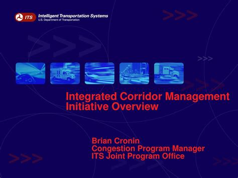 Ppt Integrated Corridor Management Initiative Overview Powerpoint