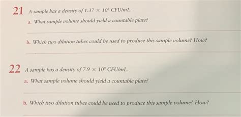 Solved 21 A Sample Has A Density Of 137x 10 Cfuml A What