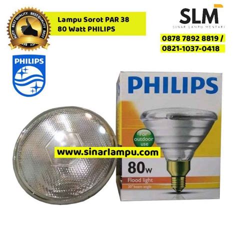 Lampu Sorot PAR Watt PHILIPS Sinar Lampu Mentari