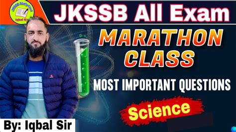 Science Marathon Class For All Jkssb Exams Youtube