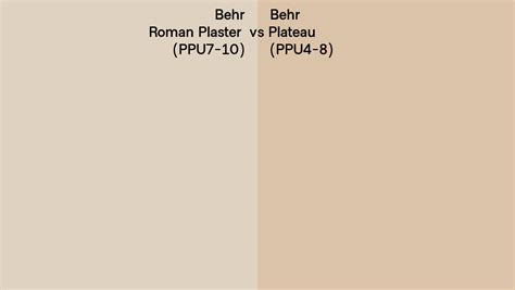 Behr Roman Plaster Vs Plateau Side By Side Comparison
