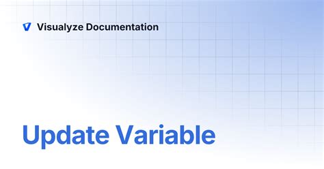 Update Variable Visualyze Documentation