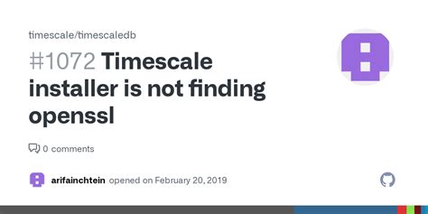Timescale Installer Is Not Finding Openssl · Issue 1072 · Timescale