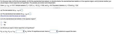 Solved For The Given Data A Find The Test Statistic B