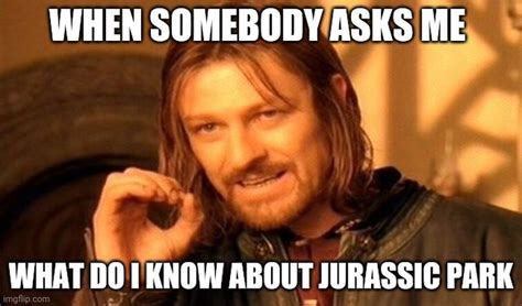 Some Jurassic World Memes I Made Fandom