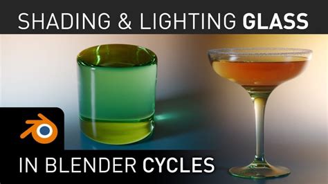 Best Practices For Creating Glass With Blender Cycles Lesterbanks