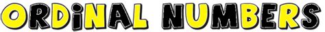 The Bilingual Corner ORDINAL NUMBERS