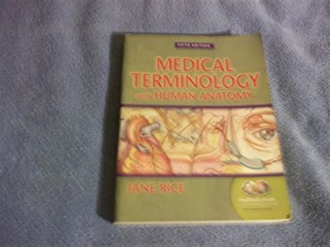 Medical Terminology With Human Anatomy Fifth Edition Rice Jane Kee Joyce Lefever