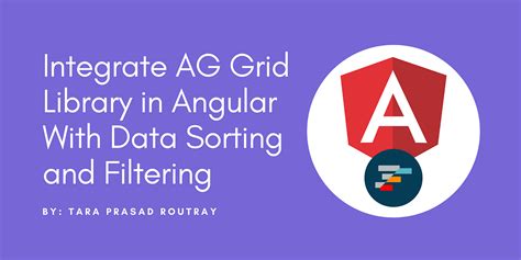 Integrate Ag Grid Library In Angular With Data Sorting And Filtering