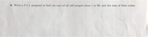 answered 8 write a c program to find the sum of all odd integers