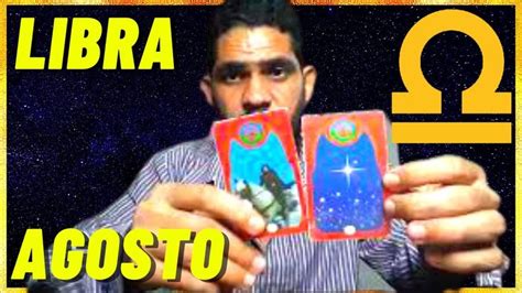Libra Tarot Signo De Libra ♎ Agosto De 2021 ♎ Tem Conquistas AÍ