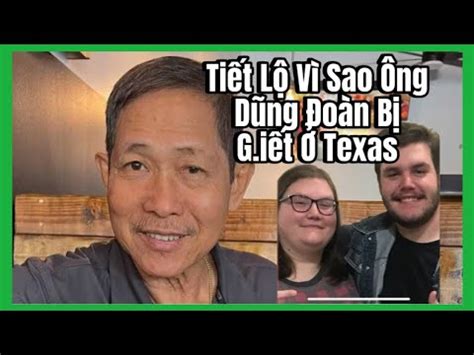 Tiết Lộ Vì Sao Ông Dũng Đoàn Bị G iết Ở Texas Tin Mới Nhất 23 11 23