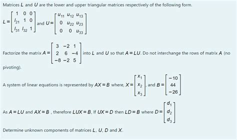 Solved Matrices L And U Are The Lower And Upper Triangular