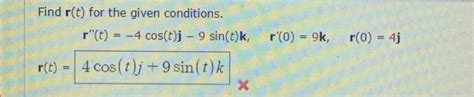 Solved Find R T For The Given Conditions Chegg