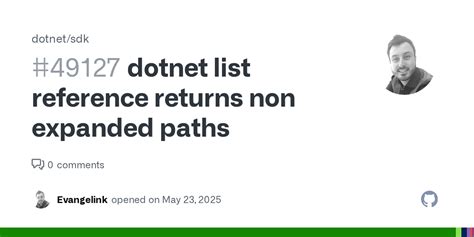Dotnet List Reference Returns Non Expanded Paths · Issue 49127