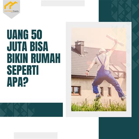Uang 50 Juta Bisa Bikin Rumah Seperti Apa Rumah Minimalis Bandar Lampung