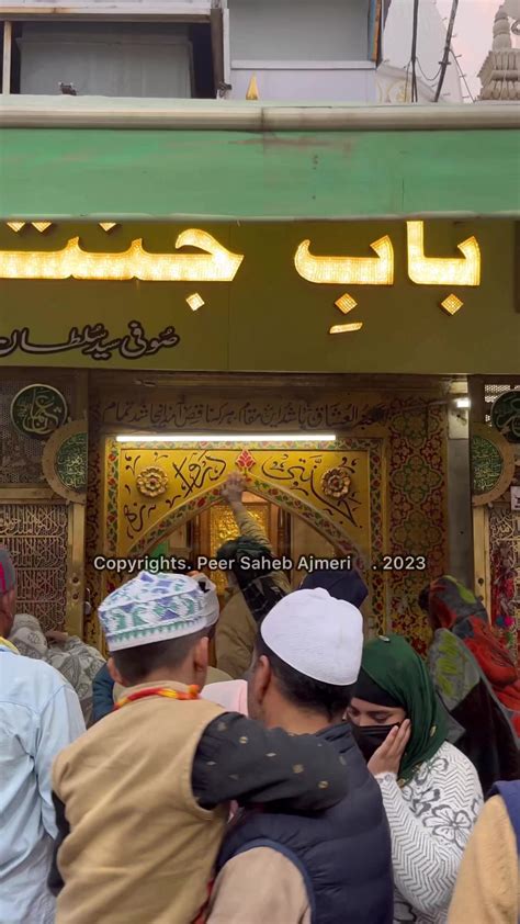 Jannati Darwaza Open 811 Urs Ajme Sharif 2023 Khwajagaribnawaz