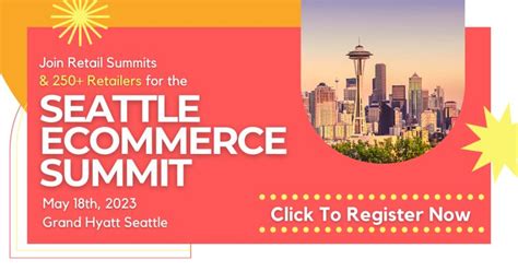 Retail Summits On Linkedin Seattle Ecommerce Summit