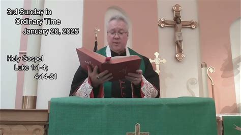 Liturgy Of The Word Third Sunday In Ordinary Time P N C C Prime Bishop Anthony Mikovsky
