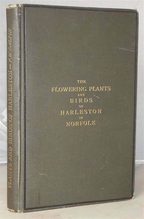 An Account Of The Flowering Plants Ferns And Allies Of Harleston By