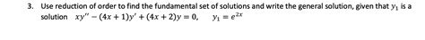 Solved 3 Use Reduction Of Order To Find The Fundamental Set
