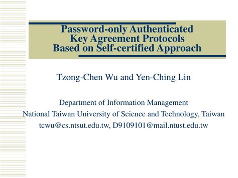Ppt Password Only Authenticated Key Agreement Protocols Based On Self Certified Approach