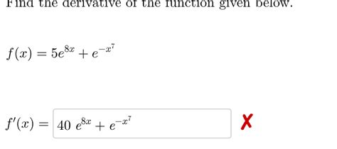 Solved Find The Derivative Of The Function Given