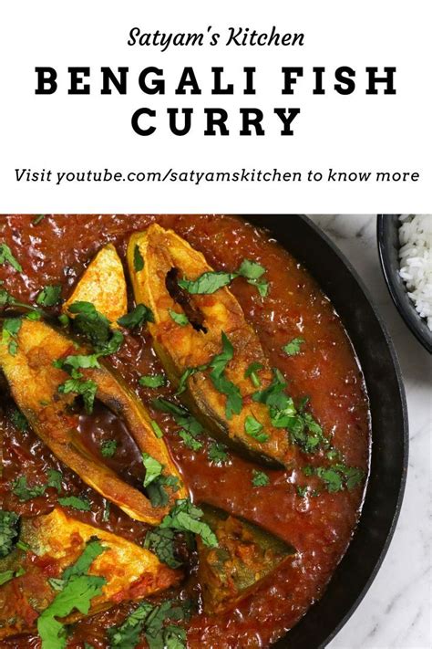 Bengali Fish Curry Fish Curry Recipe Bengali Fish Curry Recipe