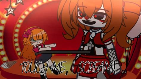 Touch Me I Scream Meme Ft Past Elizabeth Afton Blood