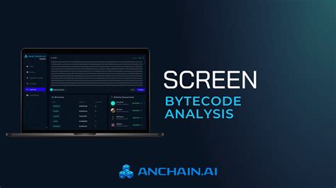 anchain ai on linkedin anchain ai screen™ bytecode analysis