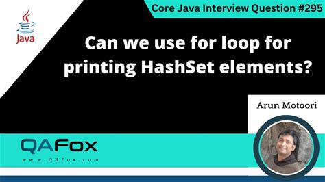 Can We Use For Loop For Printing Hashset Elements Core Java Interview Question 295 Youtube