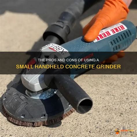 The Pros And Cons Of Using A Small Handheld Concrete Grinder Shuntool