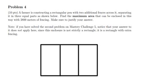 Solved Problem 4 10 Pts A Farmer Is Constructing A