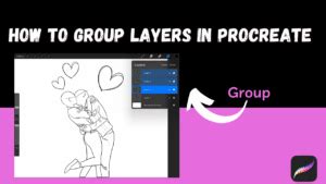 How To Group Layers In Procreate Easy Step By Step Guide Artsydee