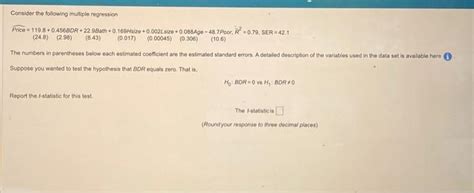 Solved Consider The Following Multiple Regression The