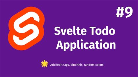 Real World Todo App In Svelte Add Edit Tags Bind This Random