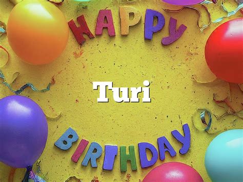 Happy Birthday Turi Wishesquotesmessagescake Images