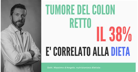 Tumore Al Colon Retto La Dieta Incide Per Il 383 Preparazione