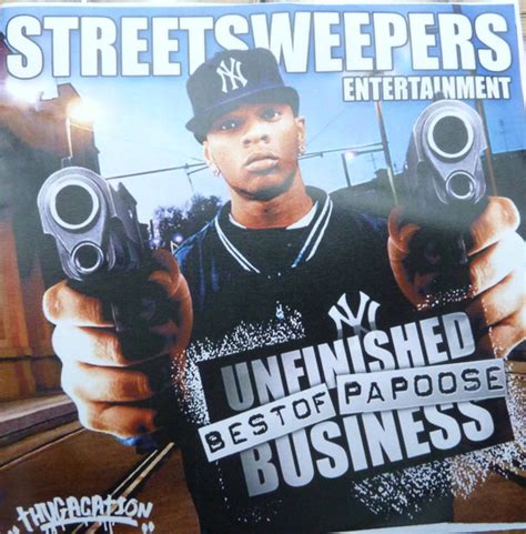 Papoose Unfinished Business Best Of Papoose Discogs