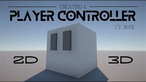 How To Create A Player Controller In Unity Ft Buck YouTube