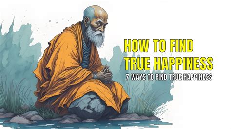 HOW TO FIND TRUE HAPPINESS Seven Ways To Find True Happiness Himala