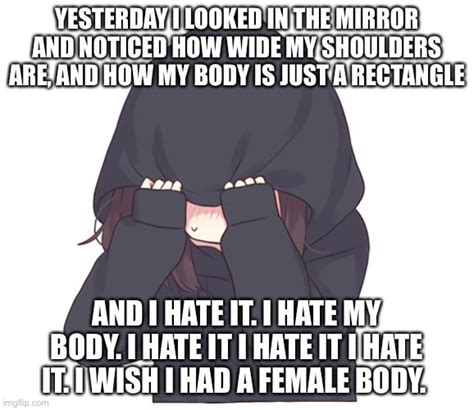 I Hate My Body Rnestofeggs