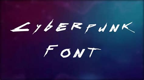 Cyberpunk 2077 Font Free Download Dafont Online