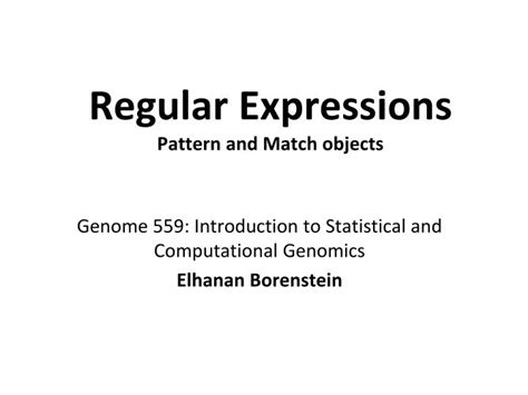 Ppt Regular Expressions Pattern And Match Objects Powerpoint