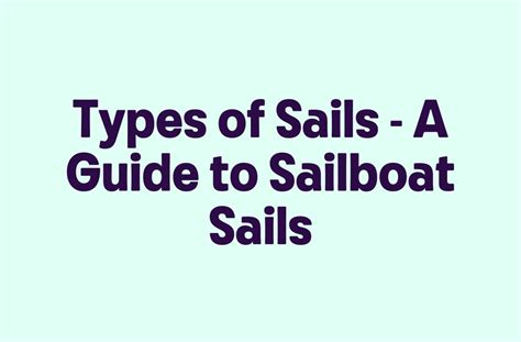 Types Of Sails A Guide To Sailboat Sails