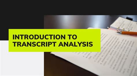 introduction to transcript analysis ppt