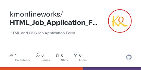 Github Kmonlineworkshtmljobapplicationform Html And Css Job Application Form