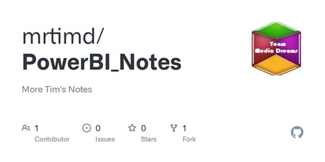 github mrtimd powerbi notes more tim s notes