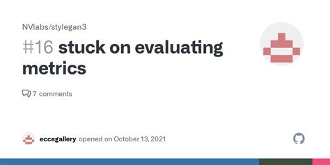 Stuck On Evaluating Metrics Issue Nvlabs Stylegan Github