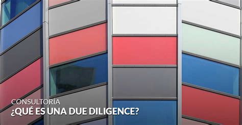 ¿qué Es Una Due Diligence Gesvalt Consultoría Y Valoración